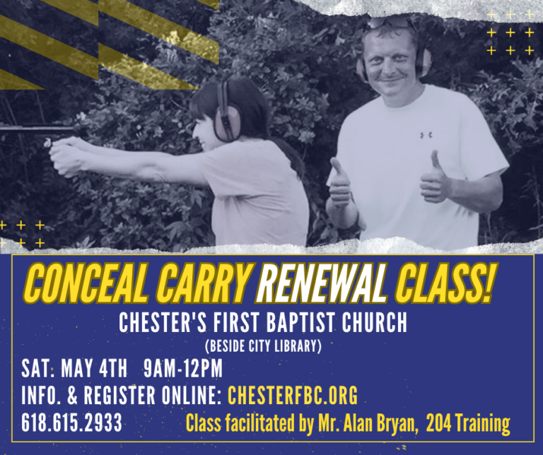 Illinois Conceal Carry Permit Renewal Course – Chester First Baptist Church